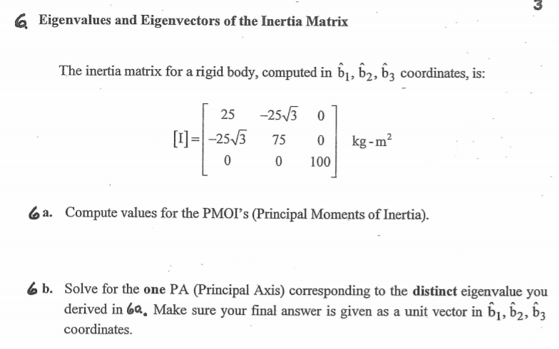 Solved a Eigenvalues and Eigenvectors of the Inertia Matrix | Chegg.com