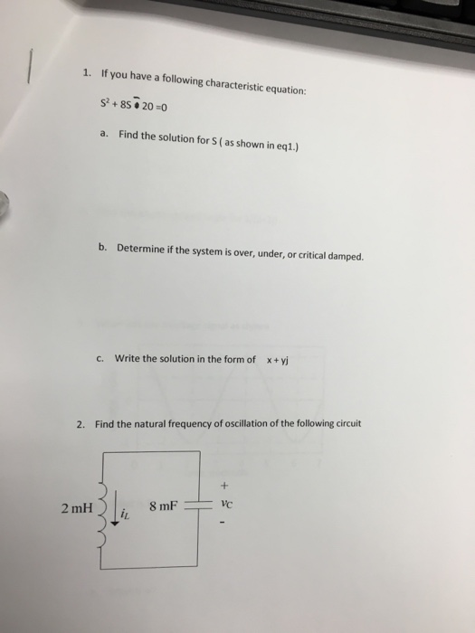 Solved If you have a following characteristic equation: S^2 | Chegg.com