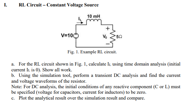 Solved I RL Circuit- Constant Voltage Source 10 mH v=10D | Chegg.com