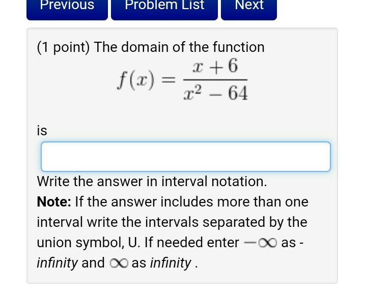Solved Previous Problem List Next (1 point) The domain of | Chegg.com