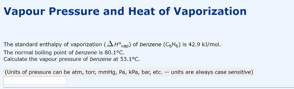 Solved Vapour Pressure and Heat of Vaporization The standard | Chegg.com