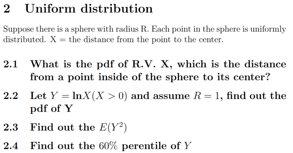 Solved 2 Uniform distribution Suppose there is a sphere with | Chegg.com