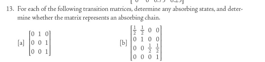 Solved 11. For each of the following transition matrices, | Chegg.com
