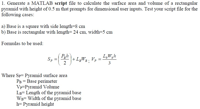 Generate A Matlab Script File To Calculate The