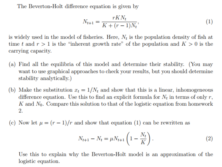 Solved The Beverton-Holt difference equation is given by | Chegg.com