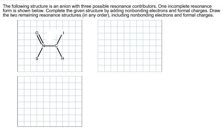 Solved The following structure is an anion with three | Chegg.com