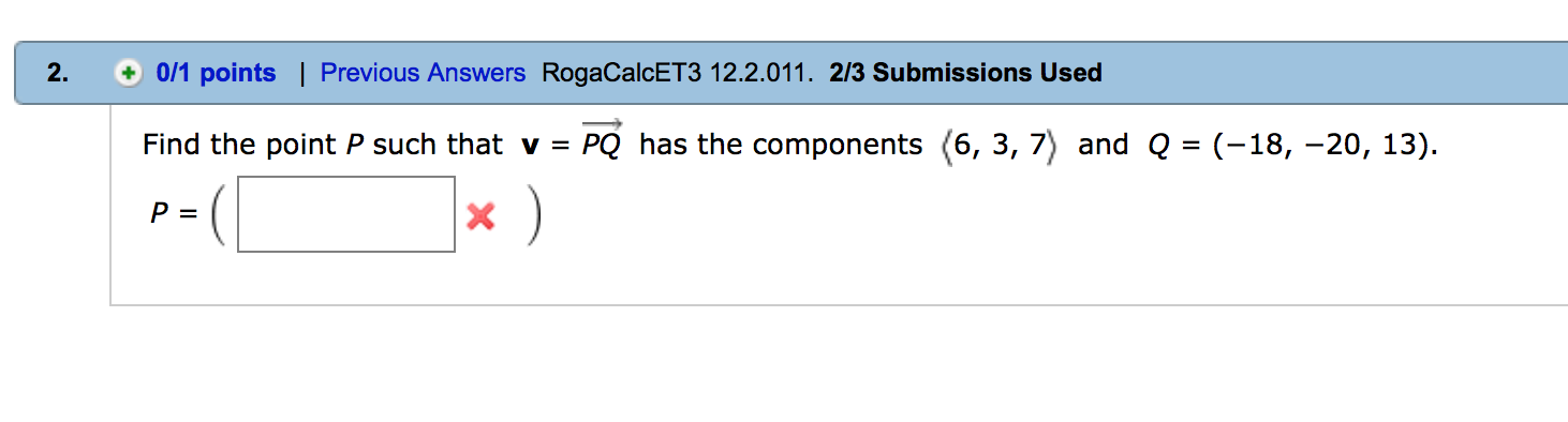 Solved Find the point P such that v = PQ has the components | Chegg.com