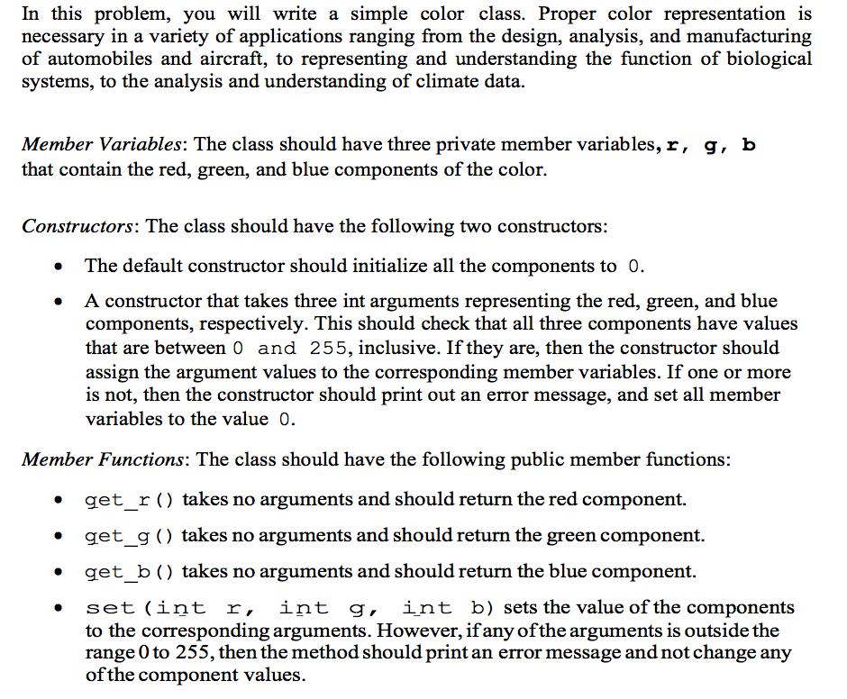 Solved In this problem, you will write a simple color class. | Chegg.com