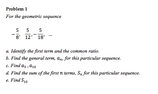 Solved Problem 1 For the geometric sequence 8' 12' 18 a. | Chegg.com