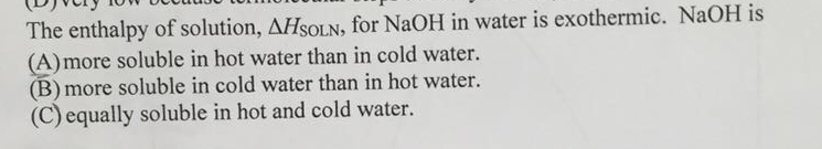 Solved The enthalpy of solution, Delta H_SOLN, for NaOH in | Chegg.com