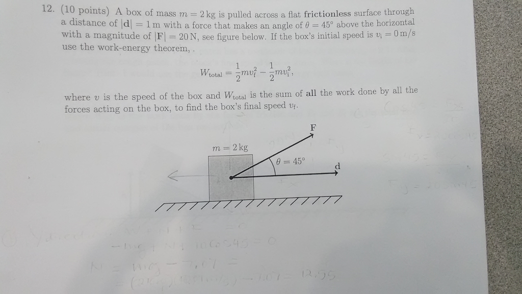 Solved A box of mass m = 2 kg is pulled across a flat | Chegg.com