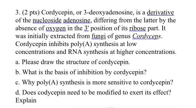 Solved Cordycepin, or 3-deoxyadenosine, is a derivative of | Chegg.com