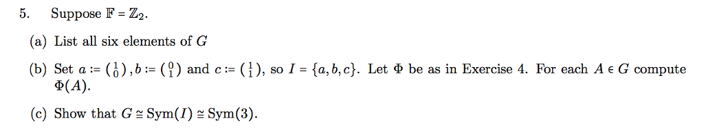 Solved This is an abstract algebra problem. Exercise 4 | Chegg.com