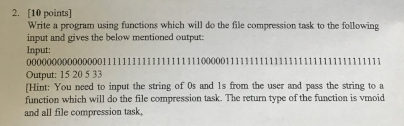Solved 2. [10 points] Write a program using functions which | Chegg.com