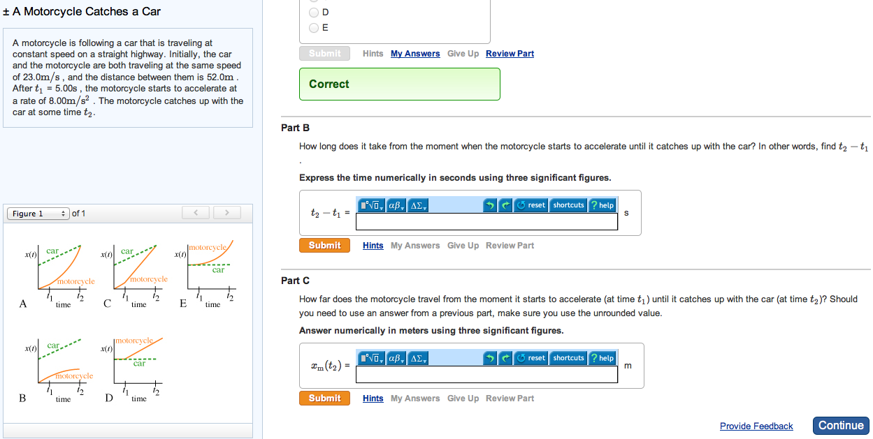 Solved A motorcycle is following a car that is traveling at | Chegg.com