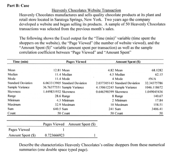 Solved Part B: Case Heavenly Chocolates manufactures and | Chegg.com