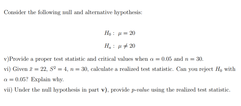 Solved Consider the following null and alternative | Chegg.com
