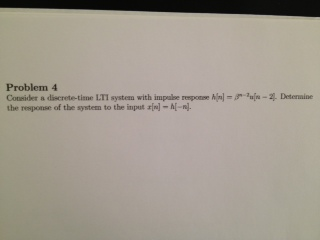 Solved Problem 4 Consider a discrete-time LTI system with | Chegg.com