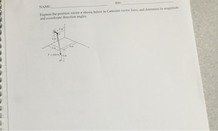Solved Express The Position Vector R Shown Below In