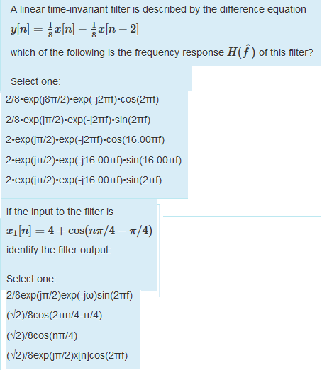 Solved A linear time-invariant filter is described by the | Chegg.com