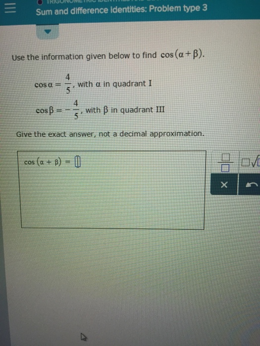 Solved Use the information given below to find cos (alpha + | Chegg.com