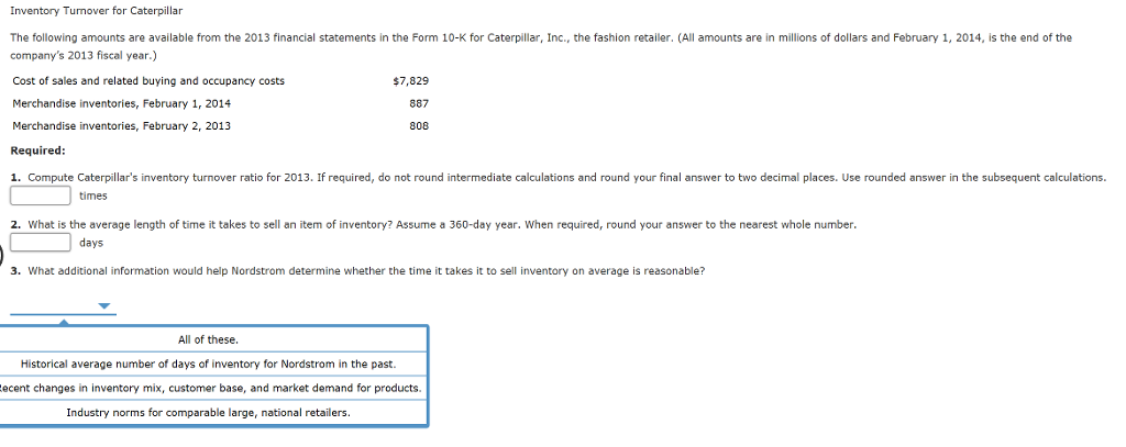 Solved Inventory Tumover for Caterpillar The following | Chegg.com