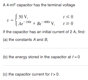 Solved A 4-mF capacitor has the terminal voltage If the | Chegg.com