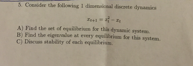 Solved 5. Consider the following 1 dimensional discrete | Chegg.com