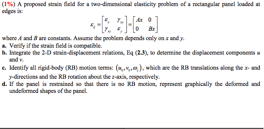 (1%) A proposed strain field for a two-dimensional | Chegg.com