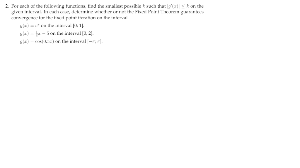 Solved 2. For each of the following functions, find the | Chegg.com
