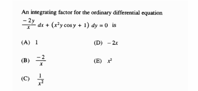Solved An integrating factor for the ordinary differential | Chegg.com