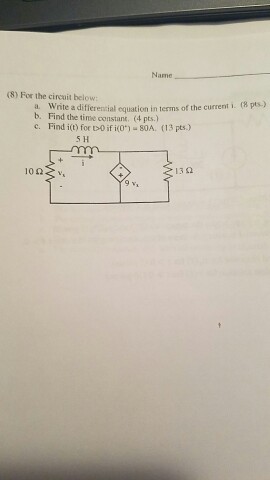 Solved For the circuit shown: A. Write a differential | Chegg.com