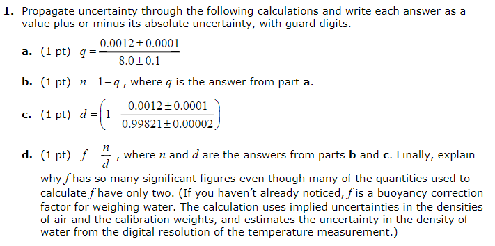 Solved Propagate uncertainty through the following | Chegg.com