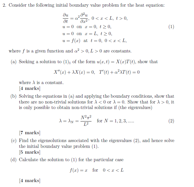 Solved Consider the following initial boundary value problem | Chegg.com