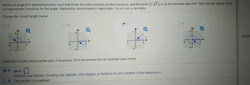 Solved Sketch an angle θ in standard position such that θ | Chegg.com