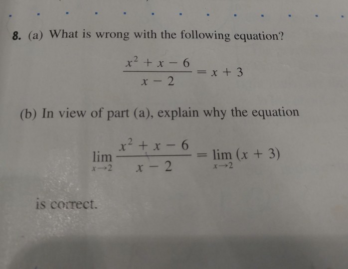 Solved 8. (a) What is wrong with the following equation? 6x+ | Chegg.com
