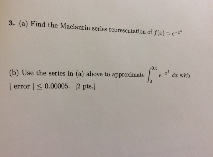 Solved Find the Maclaurin series representation ot f(x) | Chegg.com