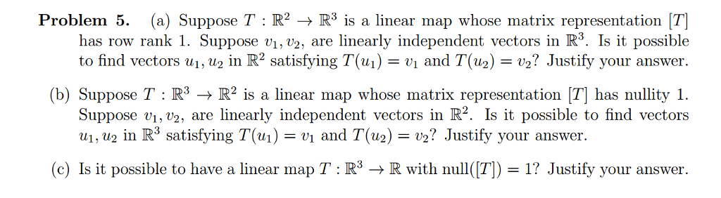 Solved Suppose T: R^2 rightarrow R^3 is a linear map whose | Chegg.com