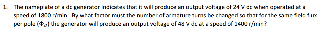 Solved The nameplate of a dc generator indicates that it | Chegg.com