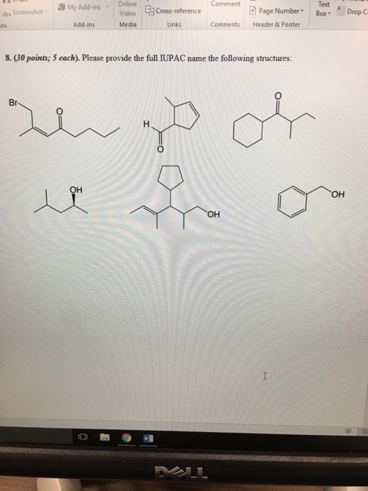 Solved Provide the full IUPAC name the following structures: | Chegg.com
