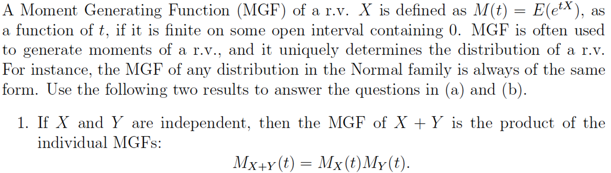 Solved A Moment Generating Function (MGF) of a r.v. X is | Chegg.com