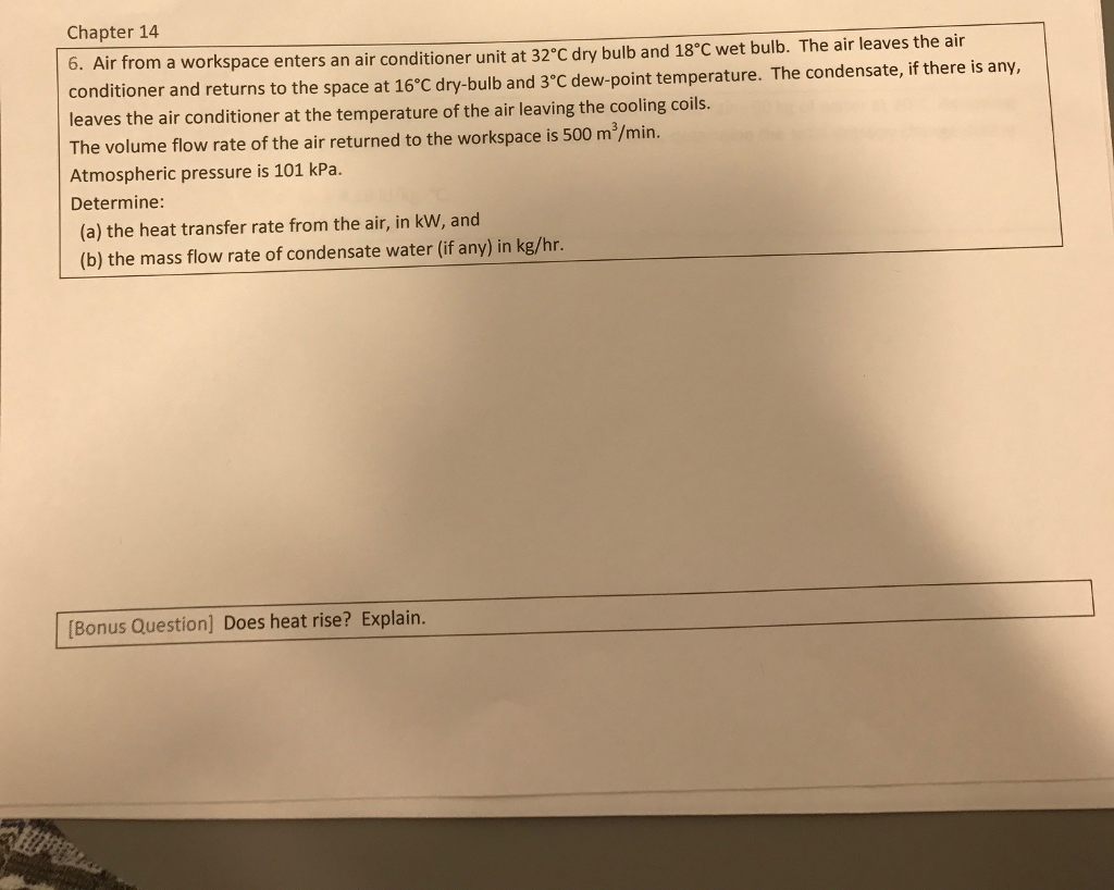 Solved Chapter 14 6. Ai conditioner and returns to the space | Chegg.com