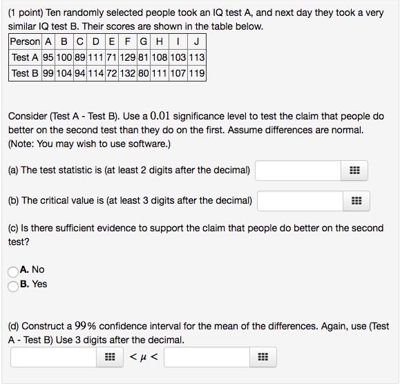 Solved (1 point) Ten randomly selected people took an IQ | Chegg.com