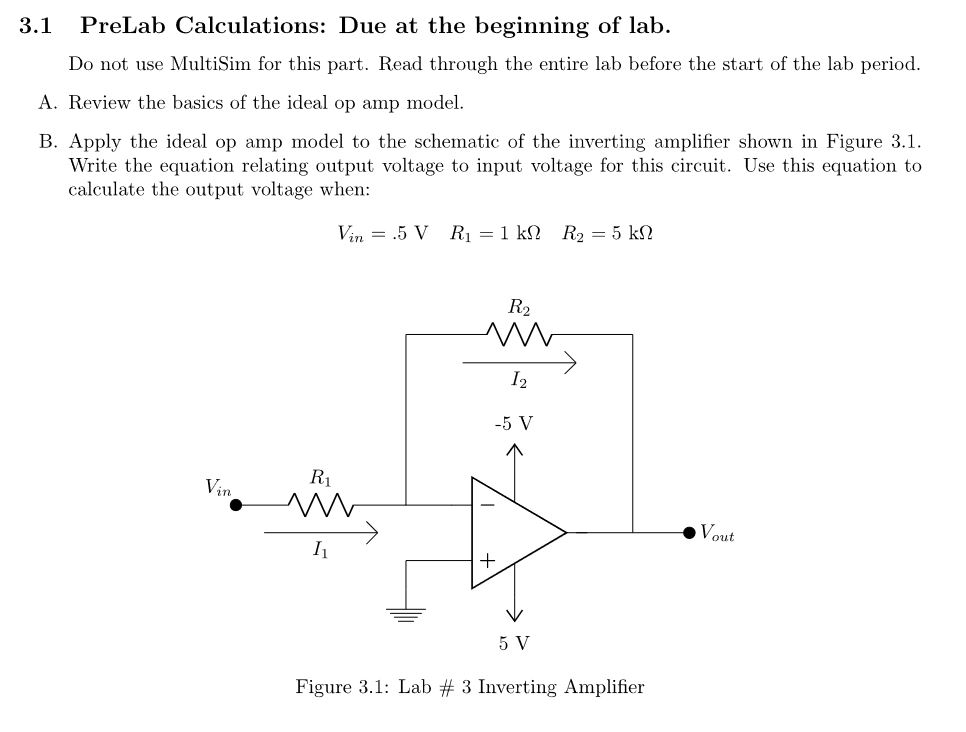 Solved 3.1 PreLab Calculations: Due at the beginning of lab | Chegg.com
