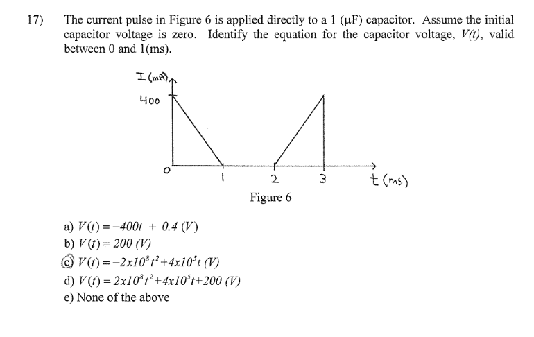 Solved For the pulse in Figure 6 applied to the 1 (AF) | Chegg.com