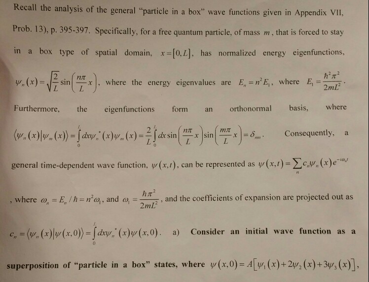 Solved Quantum Mechanics. (Difficult) My group is really | Chegg.com