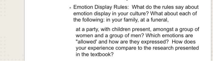 Emotion Display Rules: What do the rules say about | Chegg.com