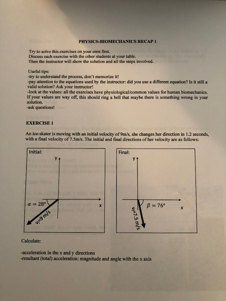 Solved PHYSICS-BIOMECHANICS RECAP 1 Try to solve this | Chegg.com