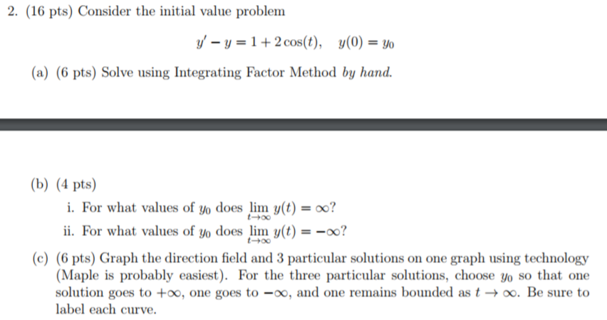 Solved Consider the initial value problem y' - y = 1 + 2 | Chegg.com