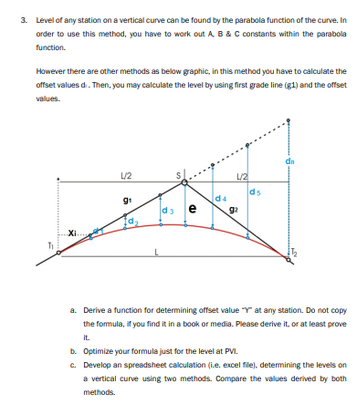 Solved 3. Level of any station on a vertical curve can be | Chegg.com